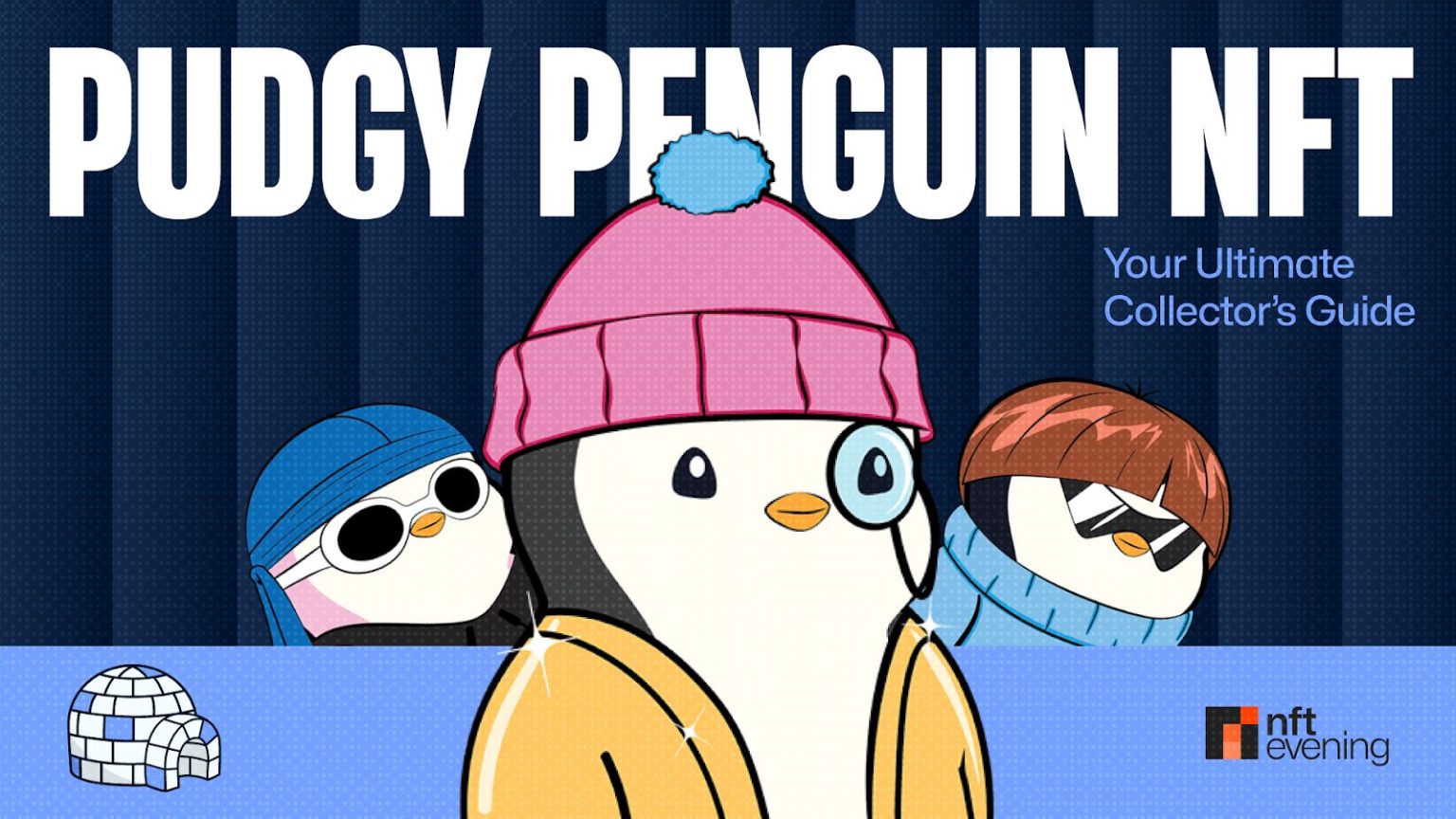 What Are Pudgy Penguins (PENGU)? The Final Collector’s Information ...
